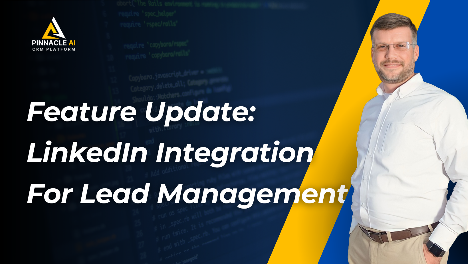 Elevate Your Lead Management with Pinnacle AI CRM's LinkedIn Integration!