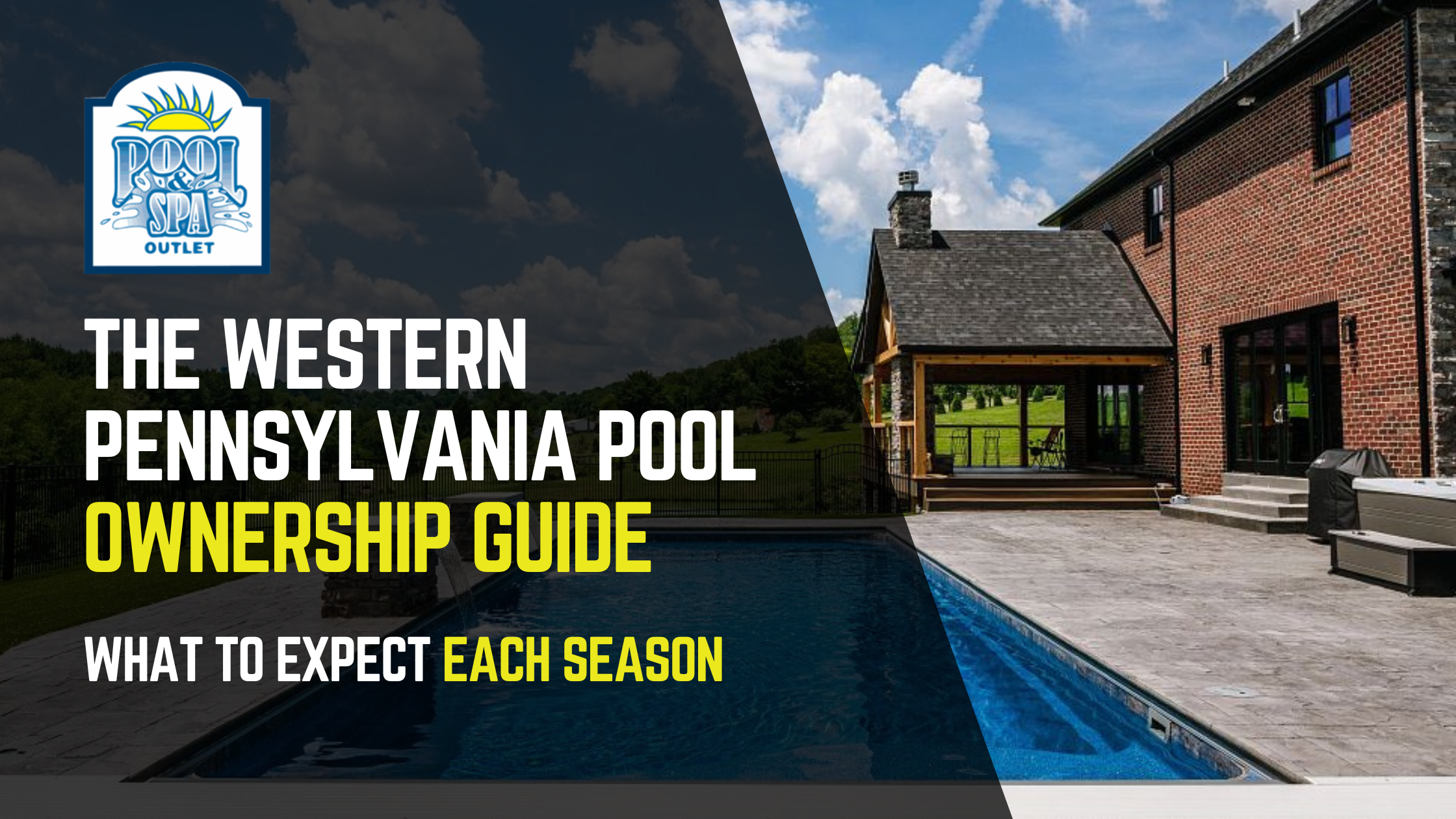 The Western Pennsylvania Pool Ownership Guide - What To Expect Each Season