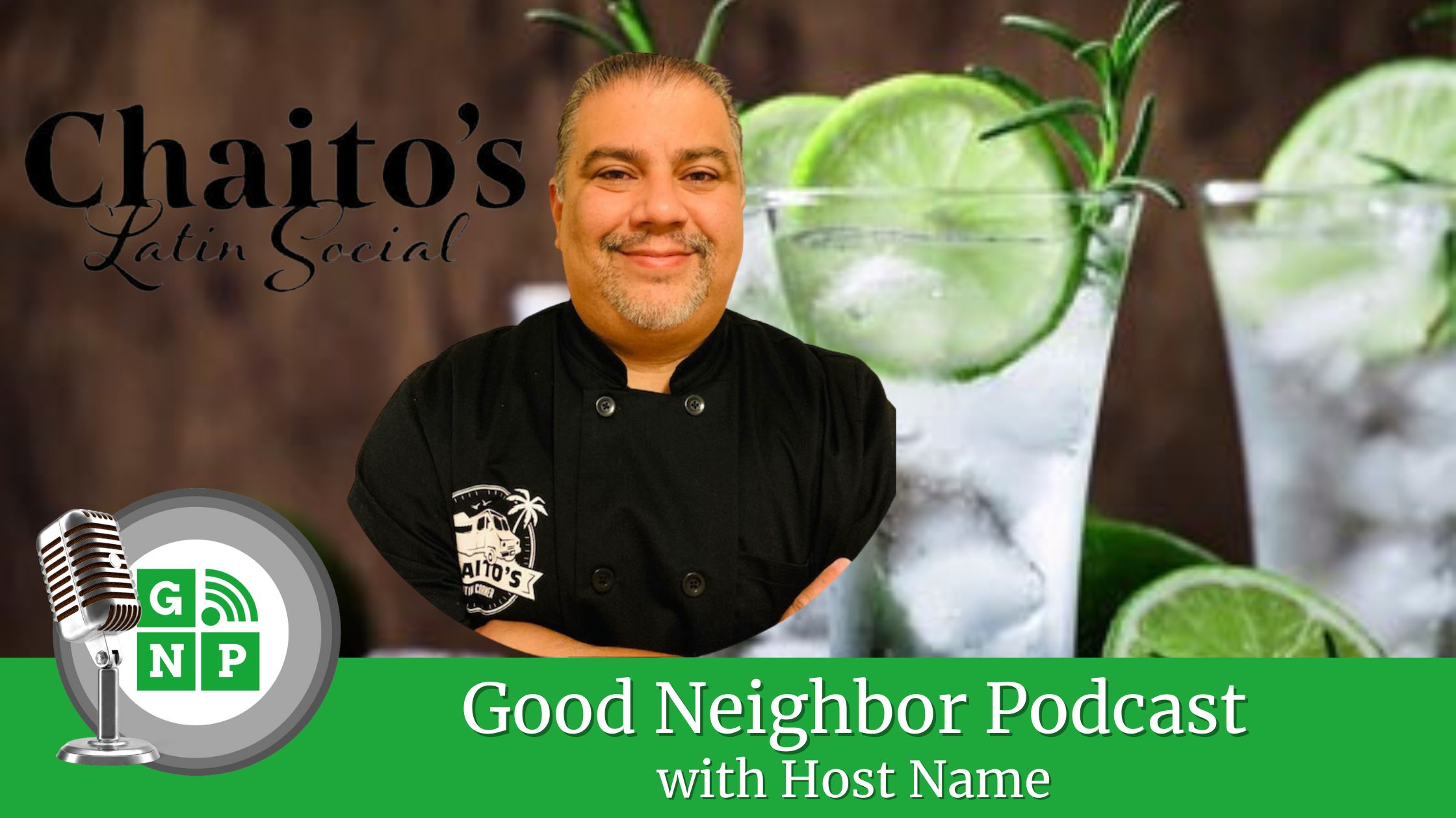 EP #56: Chaito's Latin Social with Chris Stathas and Chef Josue