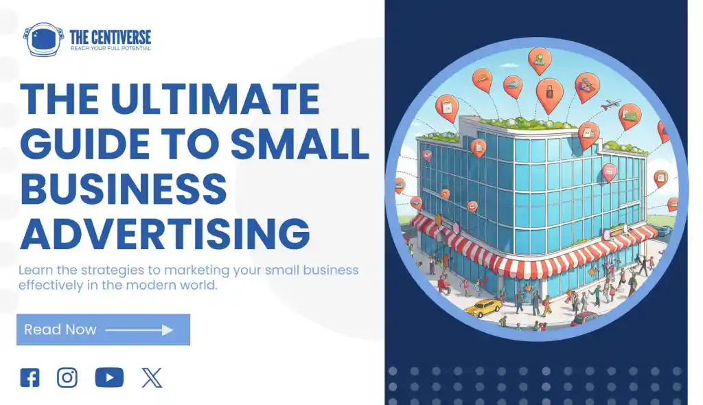 The Ultimate Guide to Small Business Advertising Strategies