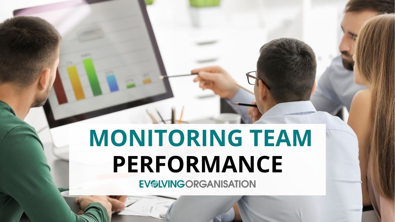 Effective Strategies for Monitoring Team Performance