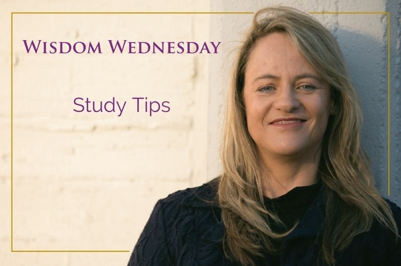 Wisdom Wednesday: Study Tips