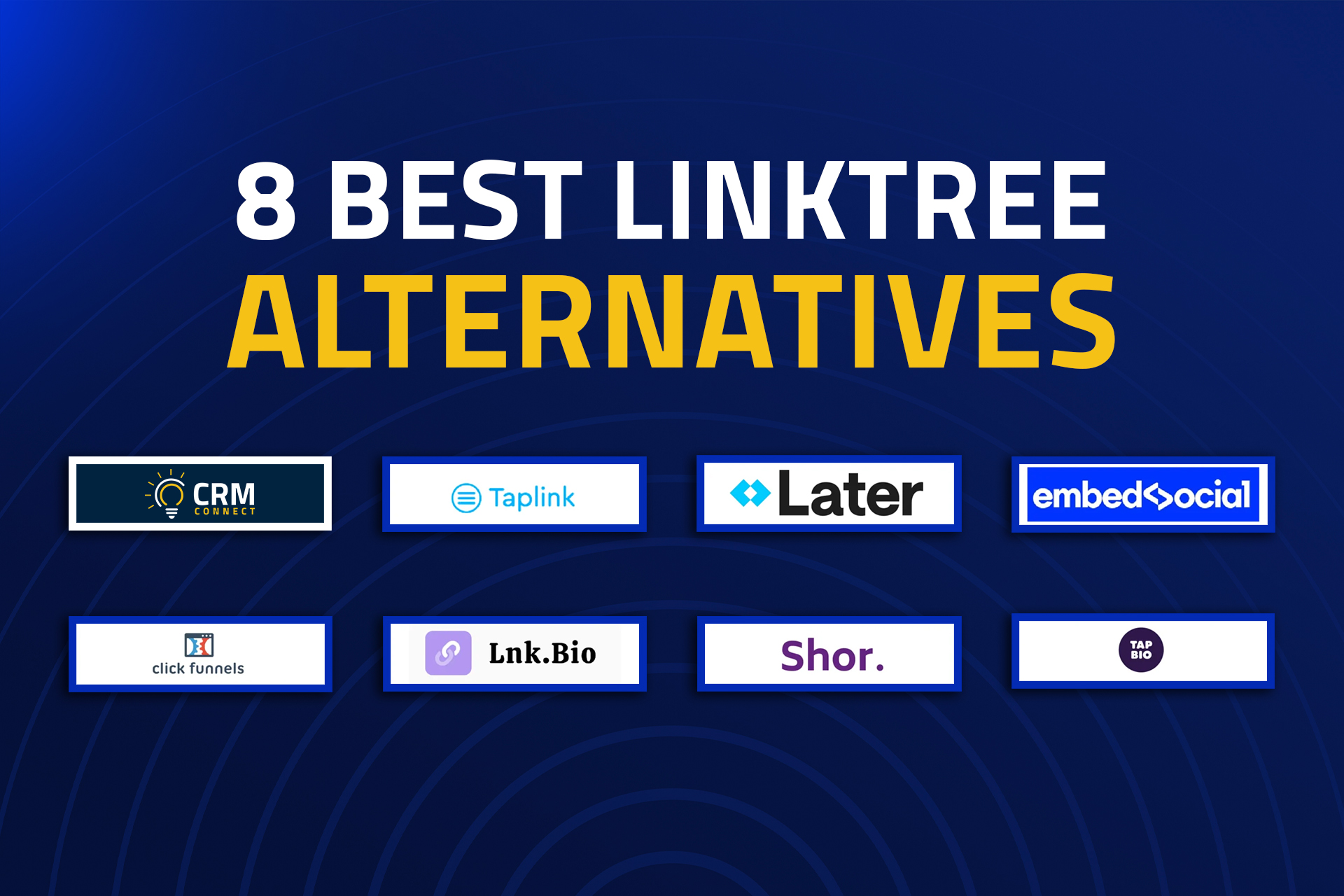 8 Best Linktree Alternatives (Free & Paid) in 2025