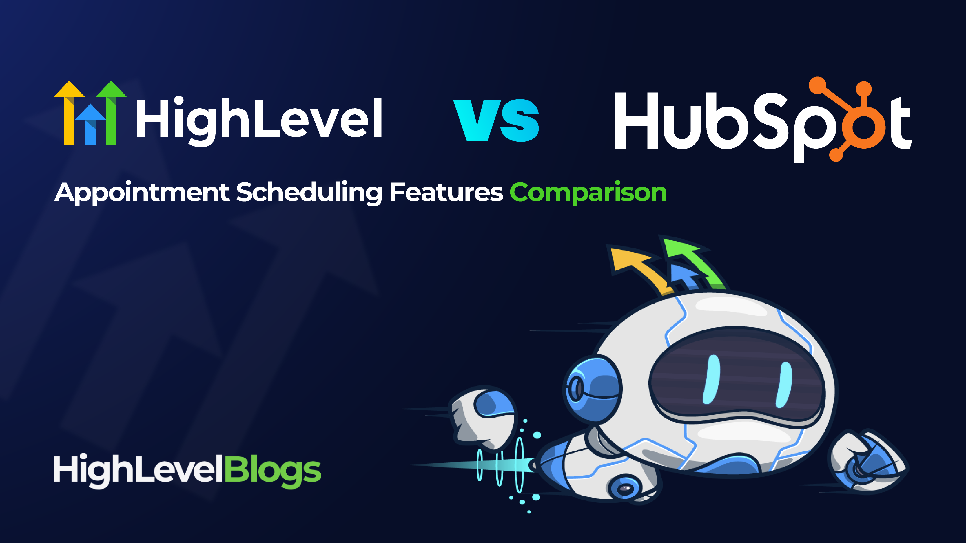 Appointment Scheduling: HubSpot’s Meeting Tools vs HighLevel’s Calendar ...