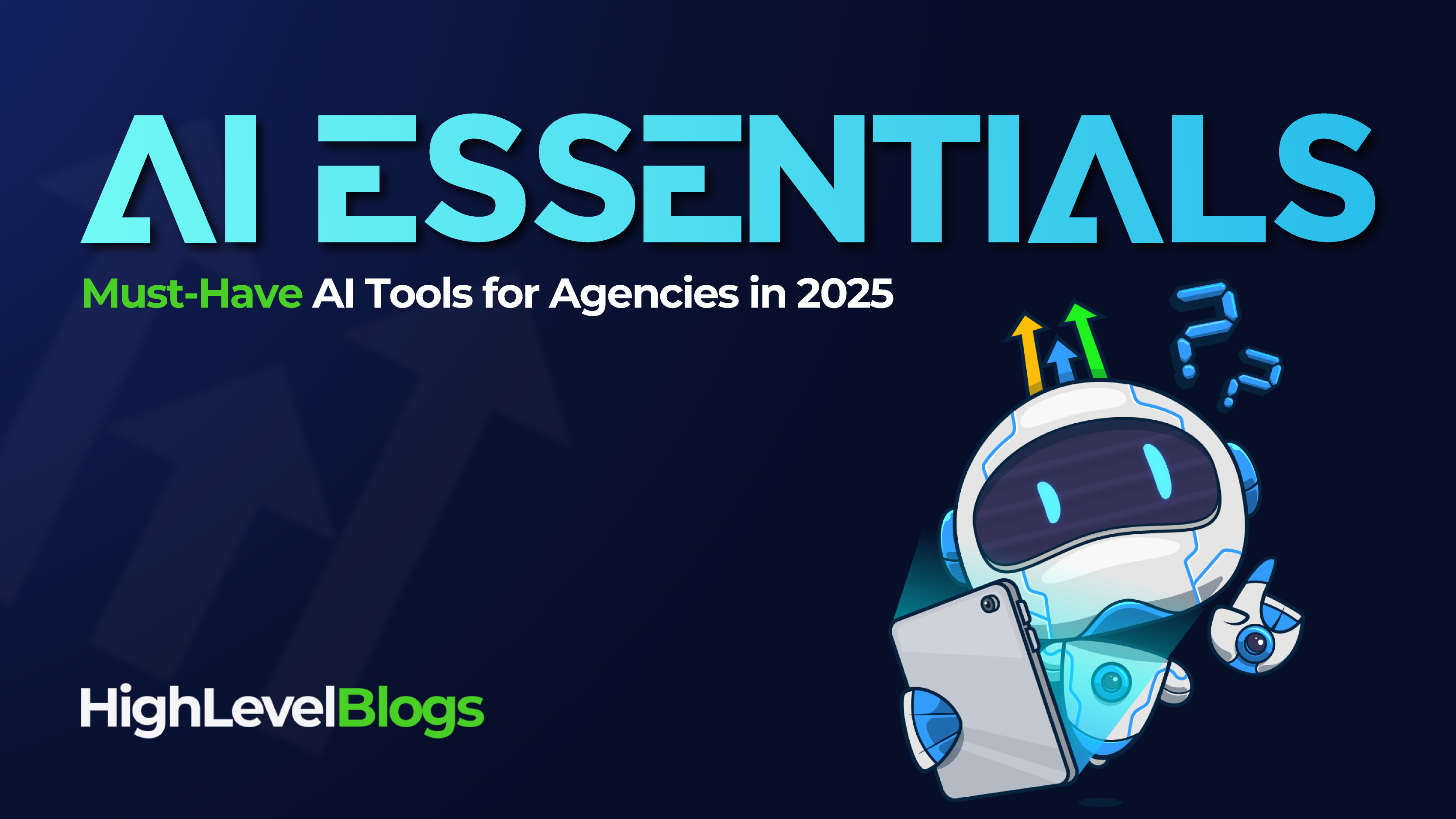 Top AI Tools for Marketing Agencies in 2025: Must-Have Essentials