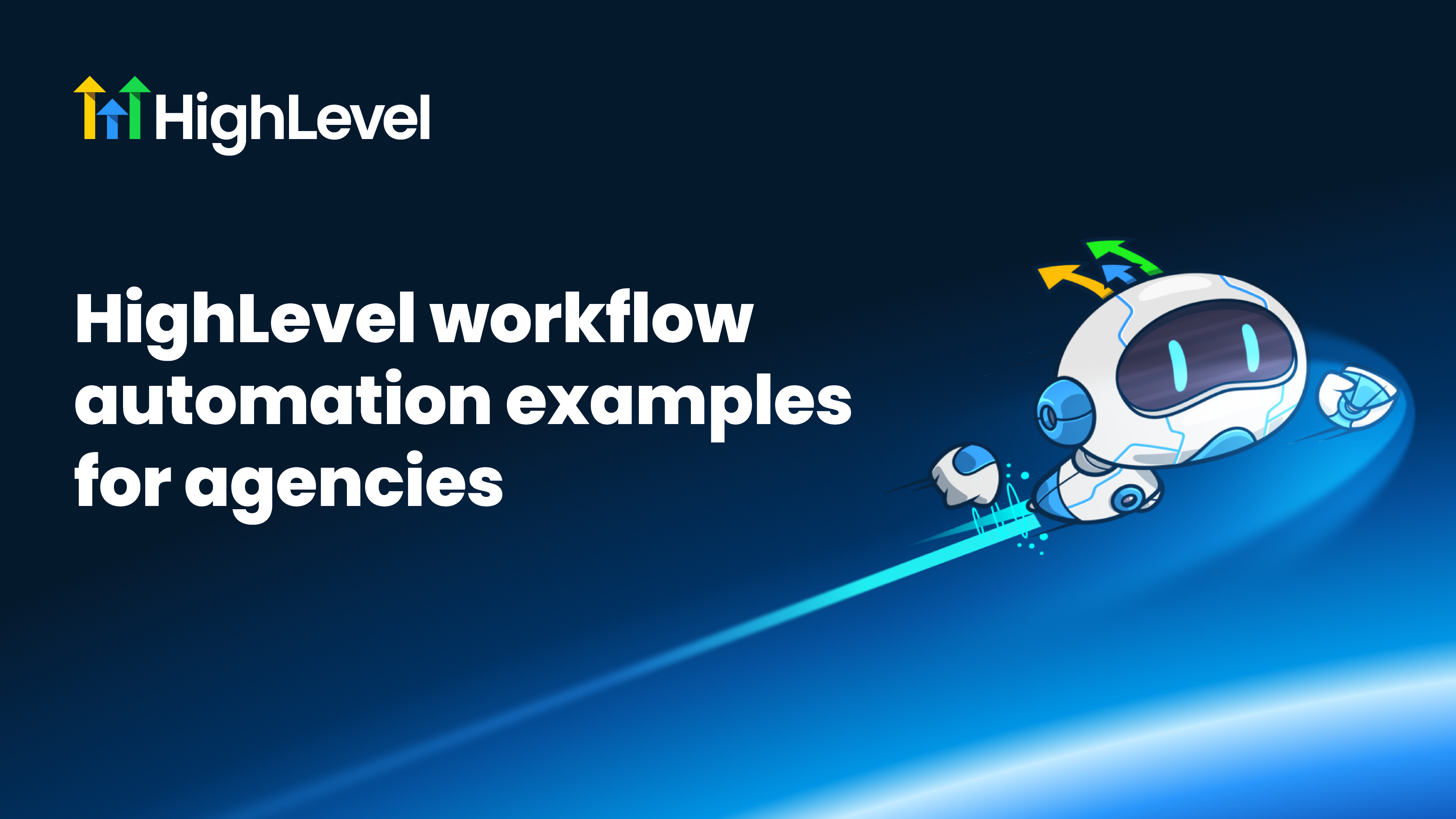 HighLevel workflow automation examples for agencies