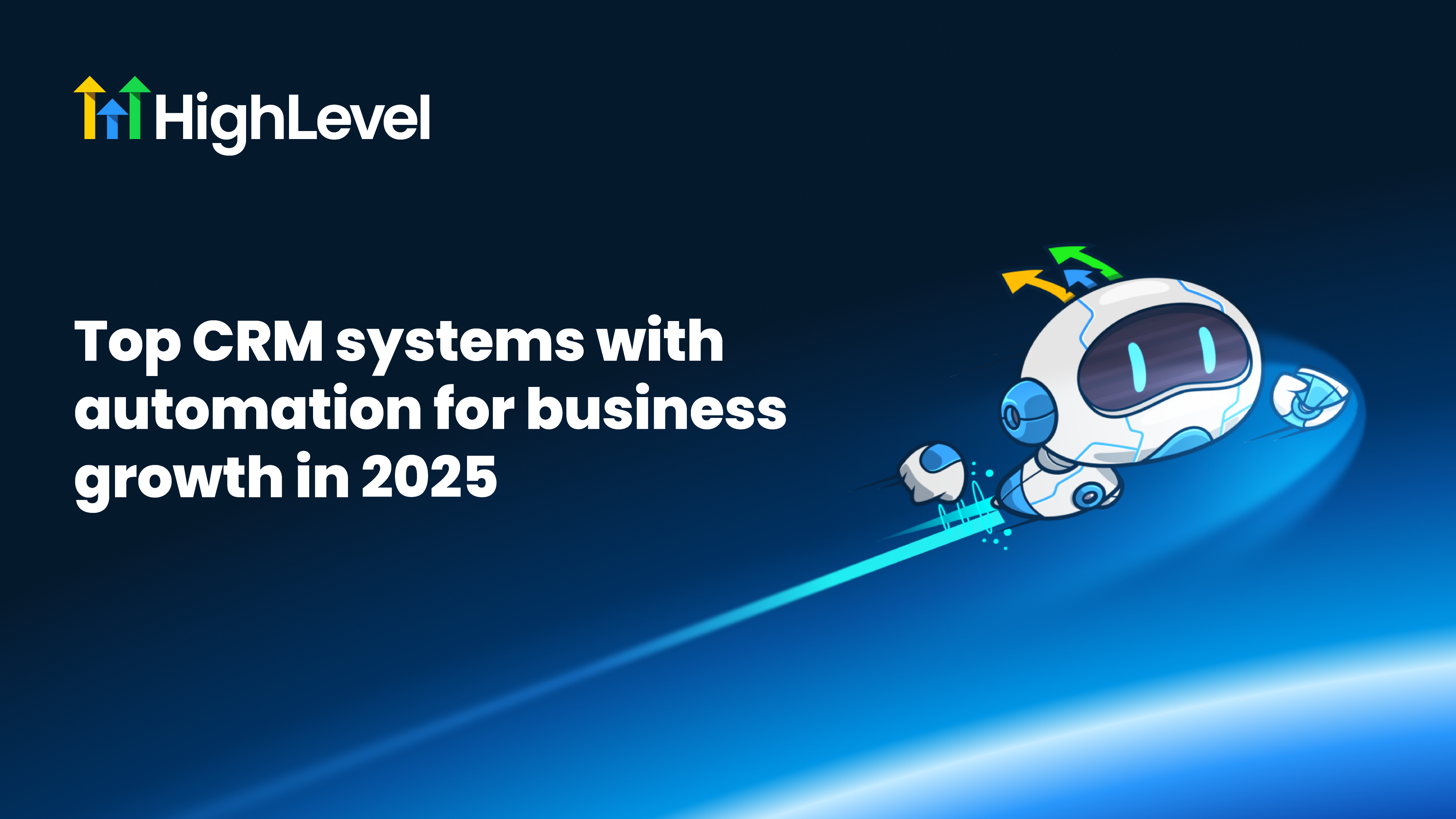 Top CRM systems with automation for business growth in 2025