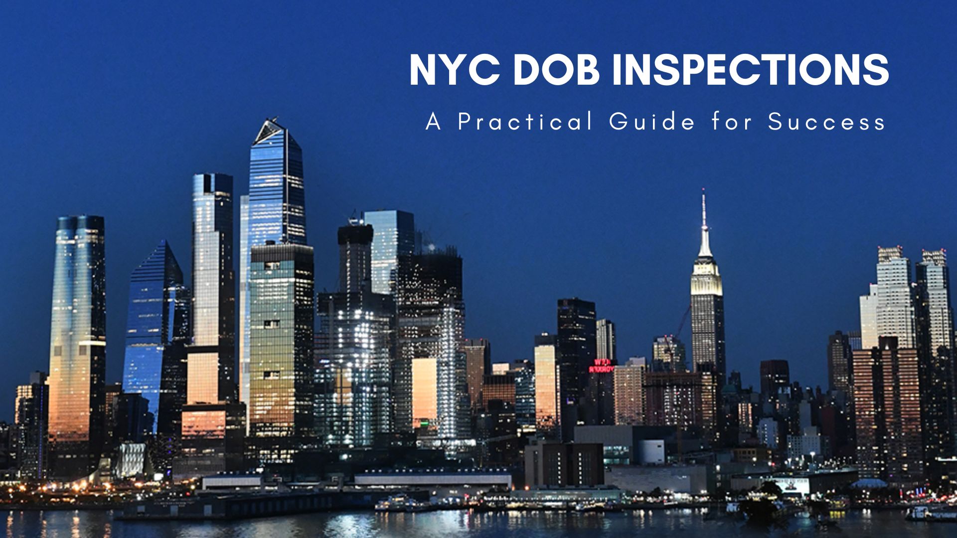Navigating NYC DOB Inspections: A Practical Guide for Success