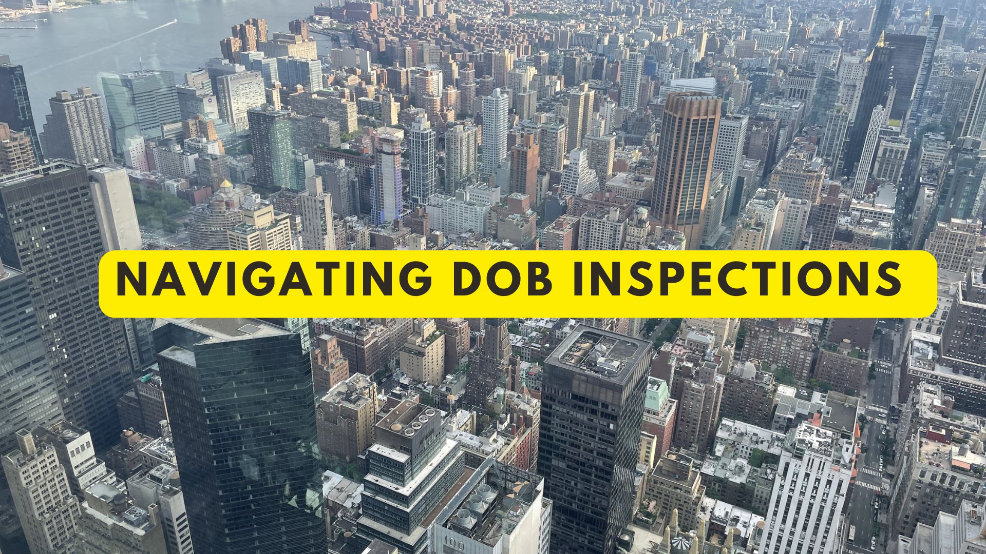 The Ultimate Guide to Navigating DOB Inspections
