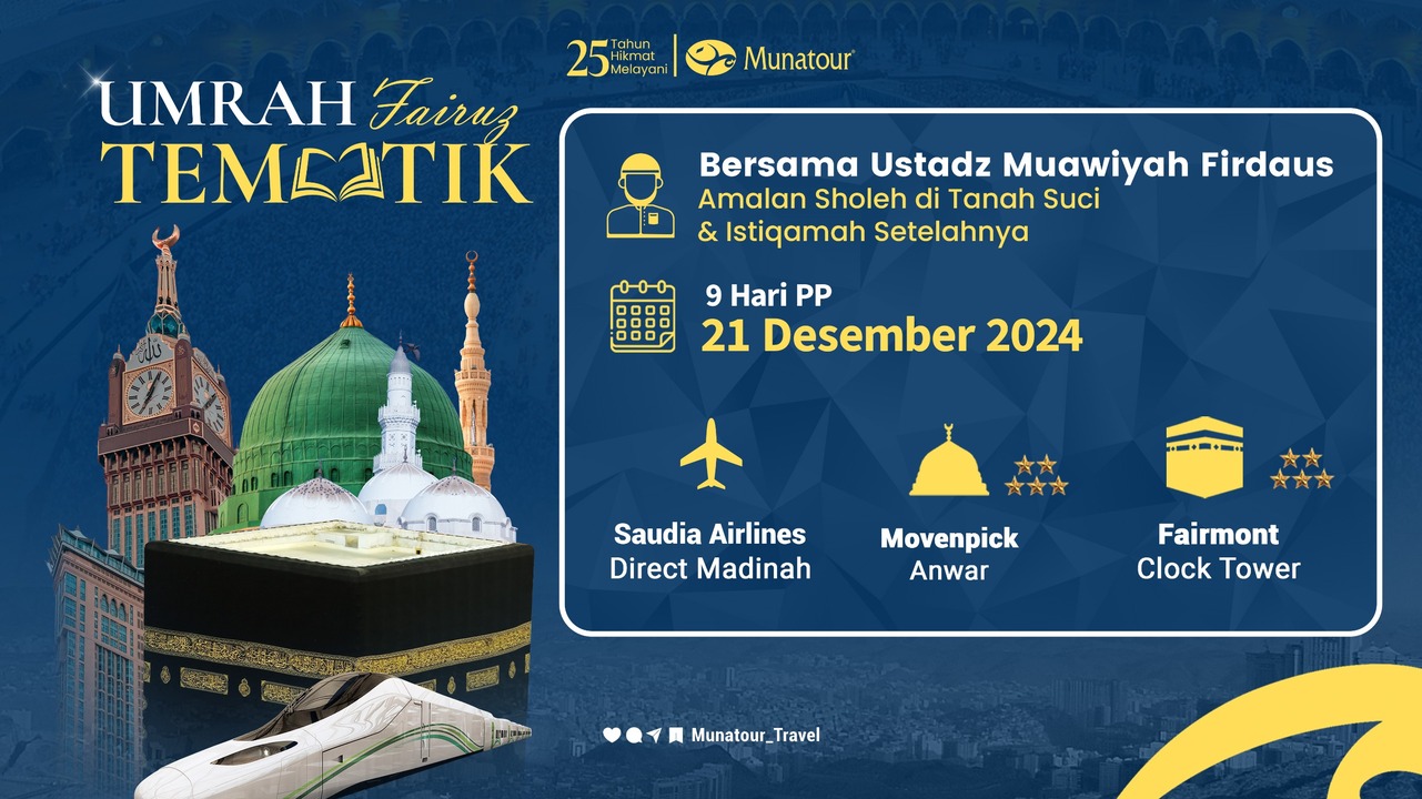 Travel Sunnah Haji VIP Umrah Wisata Halal - Munatour Travel