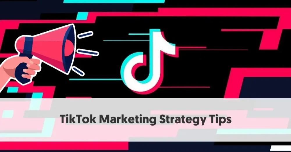 How To Effectively Use Tiktok Engaging