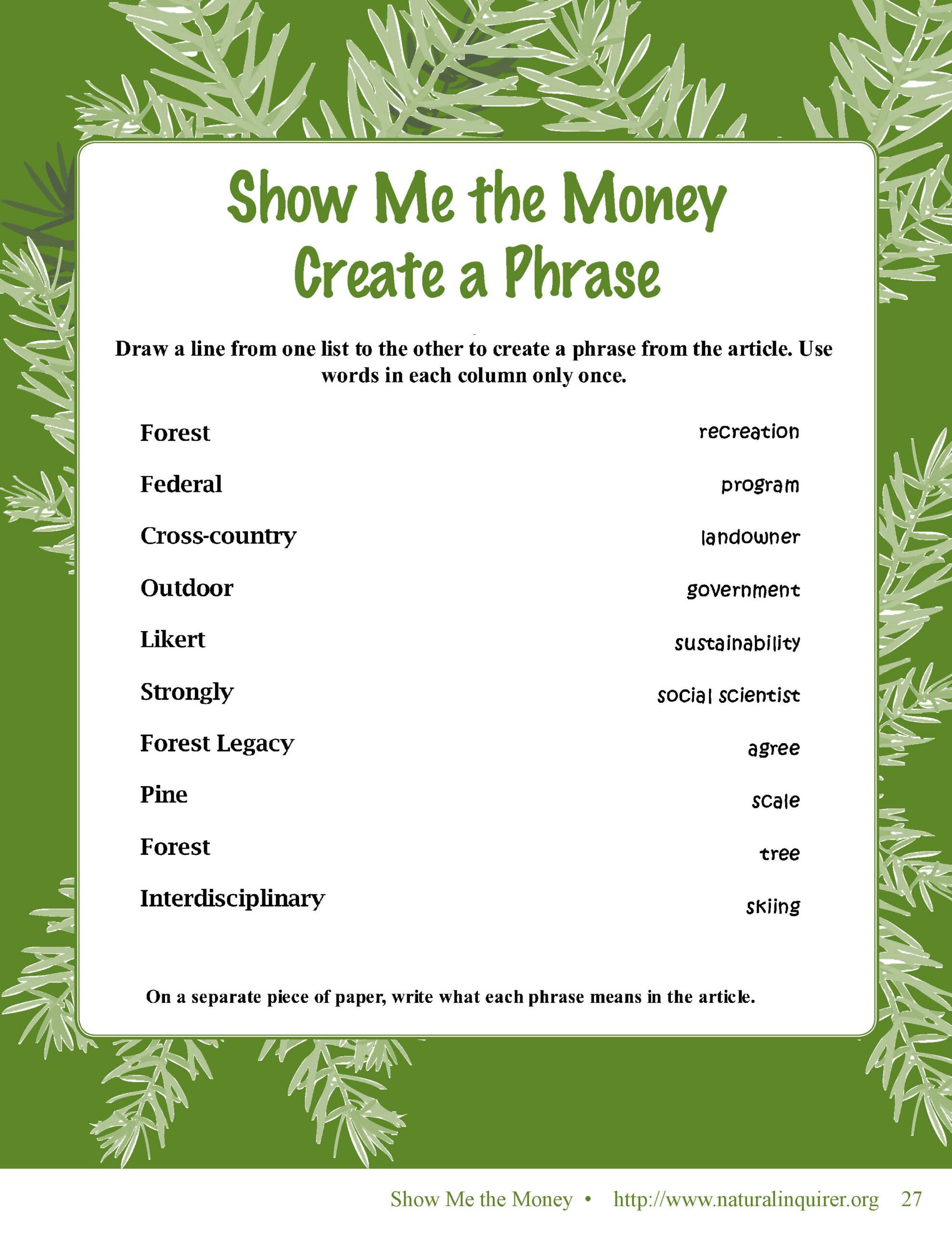 Create a Phrase - Show Me the Money - Natural Inquirer