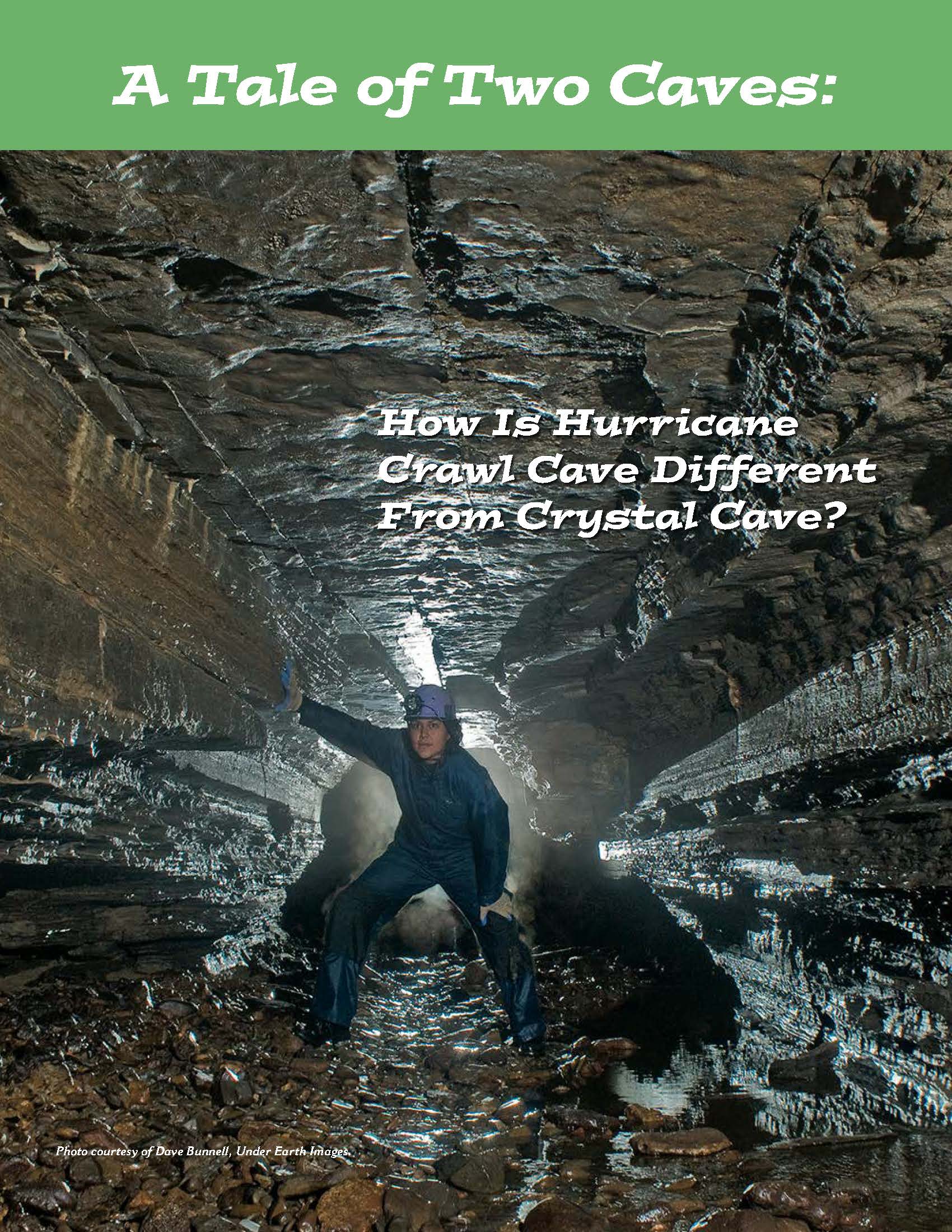 A Tale of Two Caves: How Is Hurricane Crawl Cave Different From Crystal ...