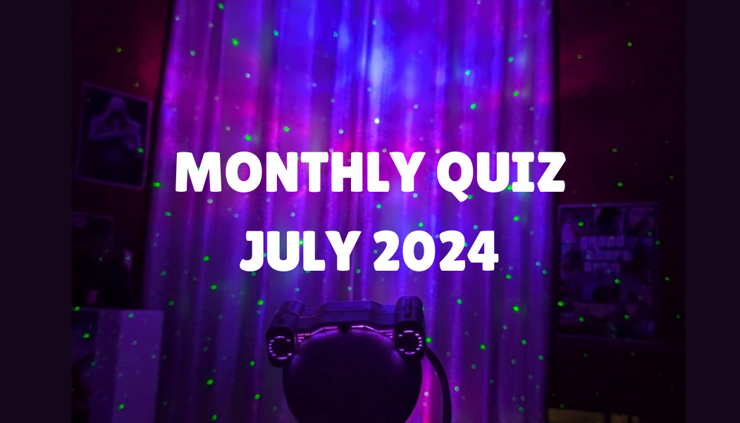Monthly Quiz Winner | July 2024