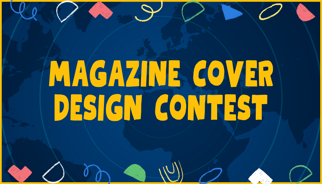 Magazine Cover Design Contest | July 2024