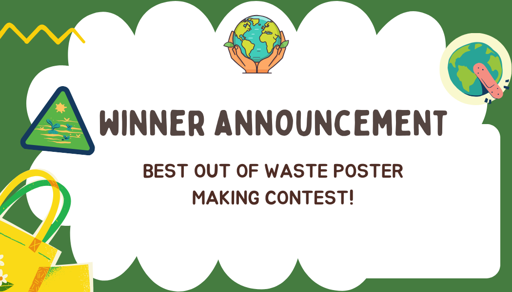 Best Out Of Waste Poster Making Contest | June 2024