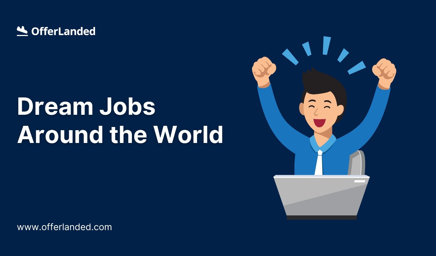 Dream Jobs Around the World