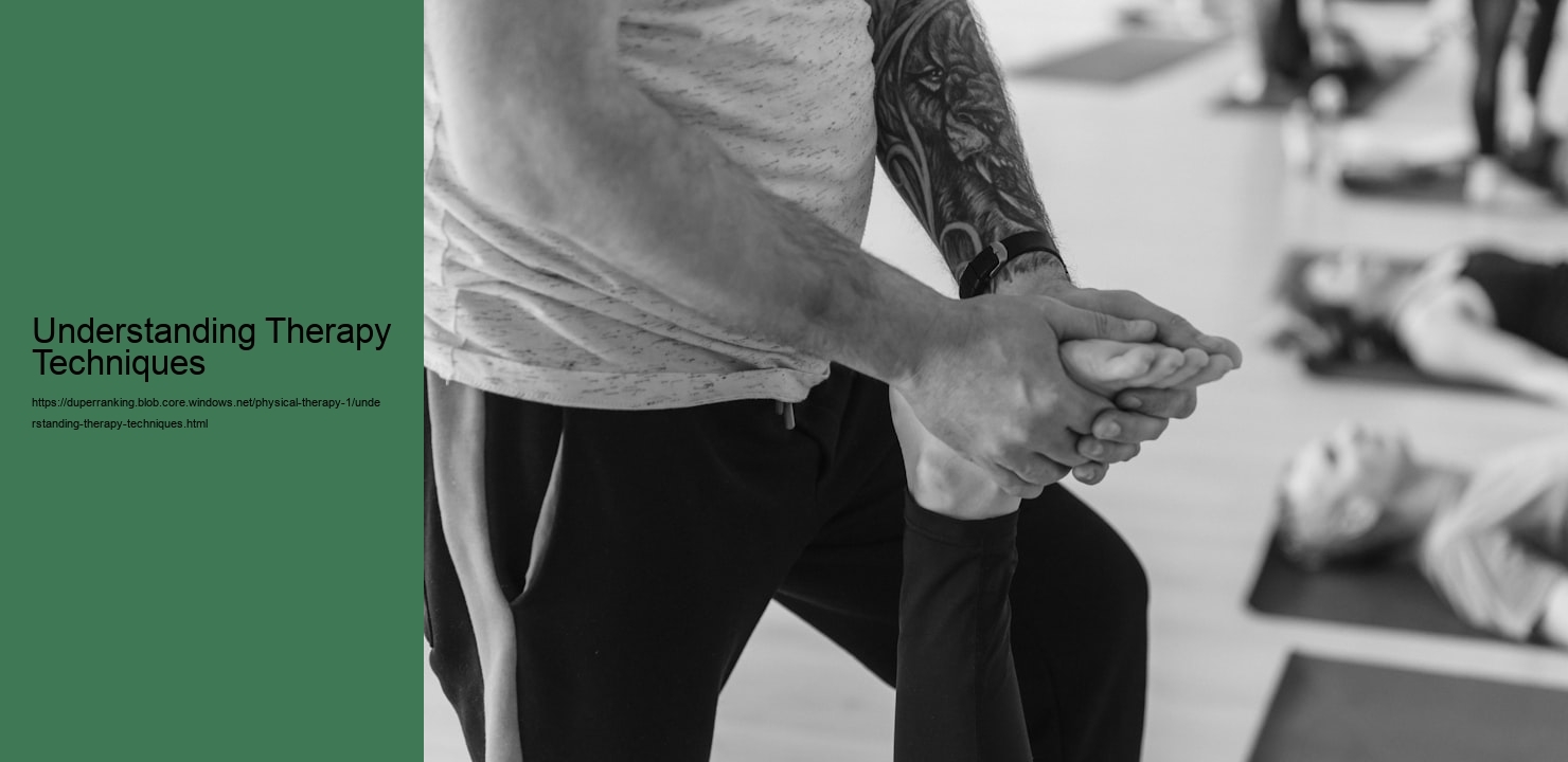 Understanding Therapy Techniques