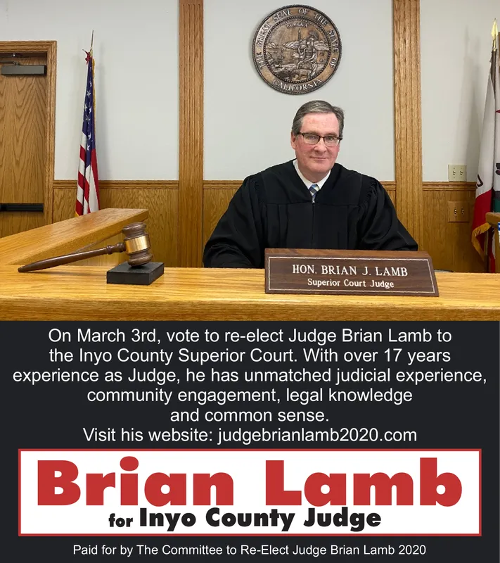 THURSDAY, FEBRUARY 20, 2020 Ad - Judge Brian Lamb for Inyo County - The ...