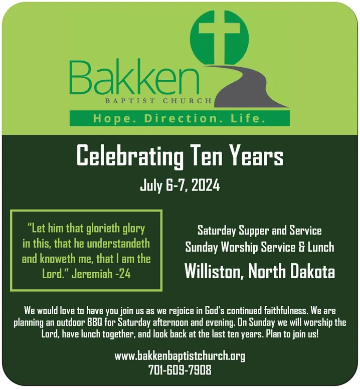 TUESDAY, JULY 2, 2024 Ad - Bakken Baptist Church - Williston Herald
