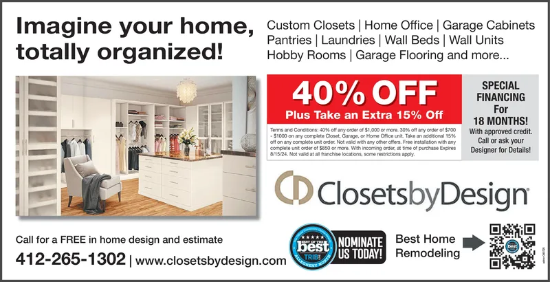 FRIDAY, JULY 26, 2024 Ad - Closets by Design - Pittsburgh - Tribune-Review