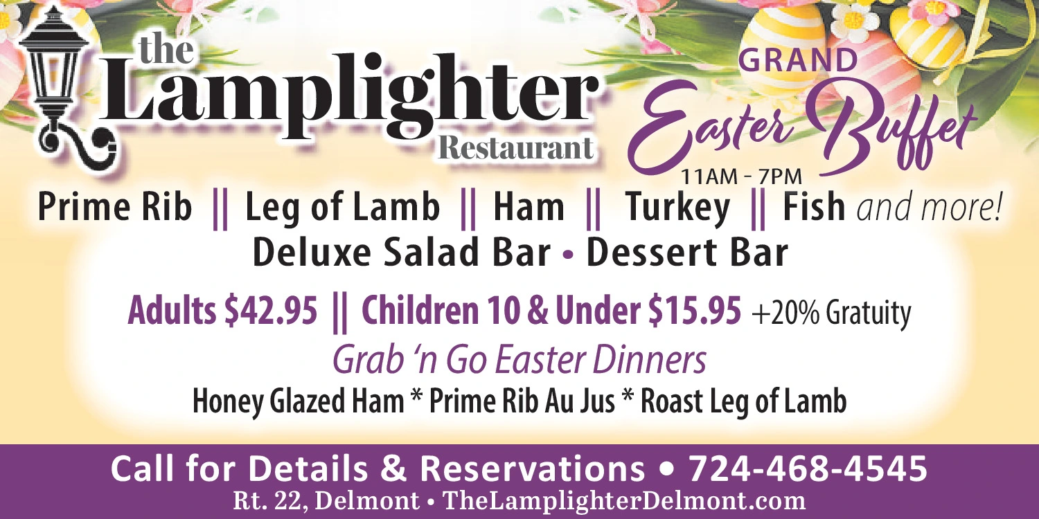 SUNDAY, APRIL 6, 2025 Ad - The Lamplighter Restaurant - Tribune-Review