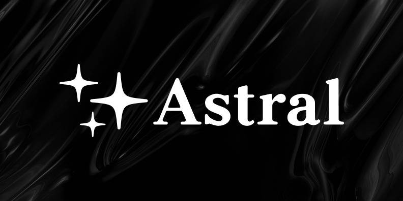 Introducing the Astral Protocol