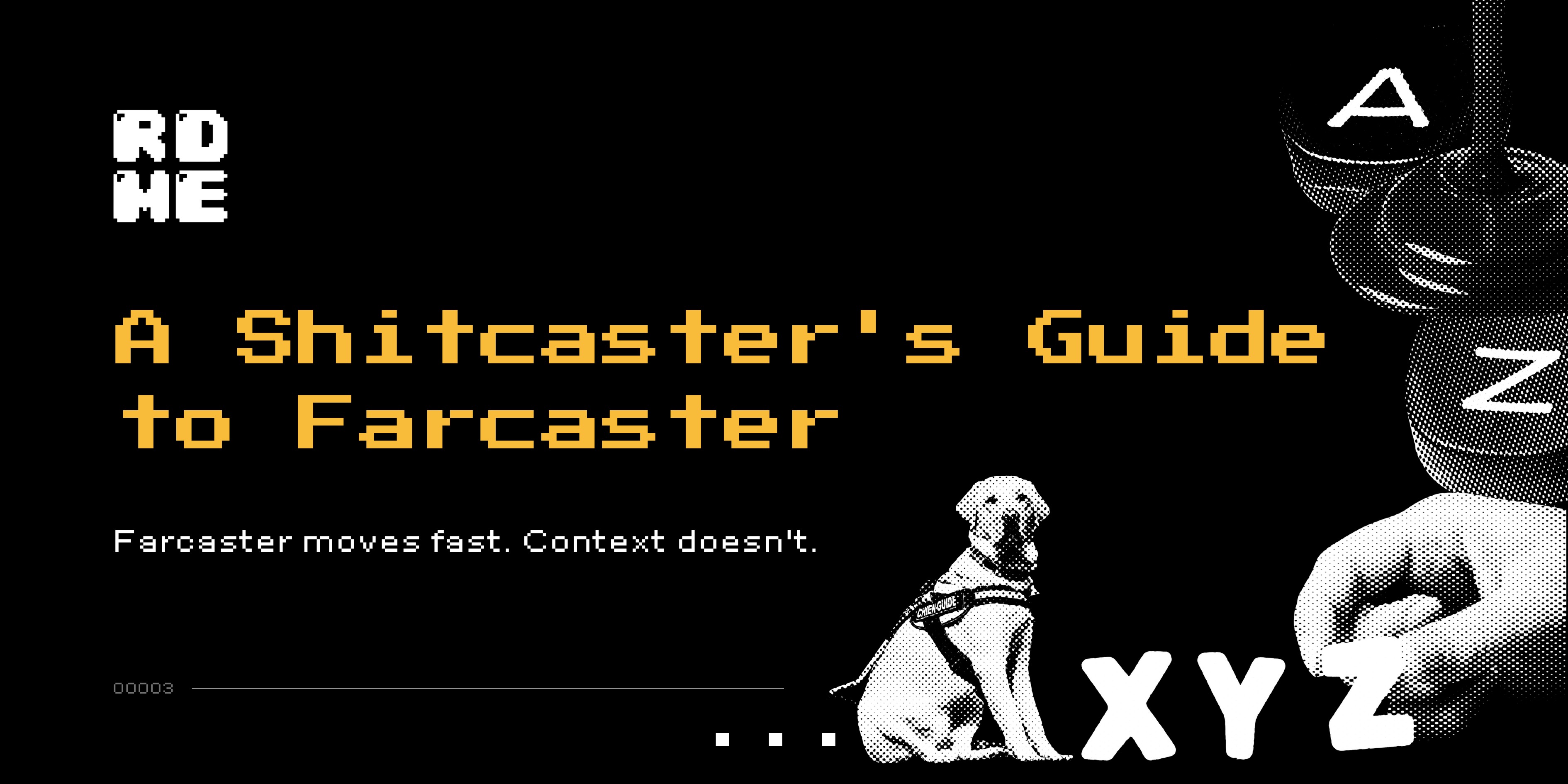A Shitcaster's Guide to Farcaster