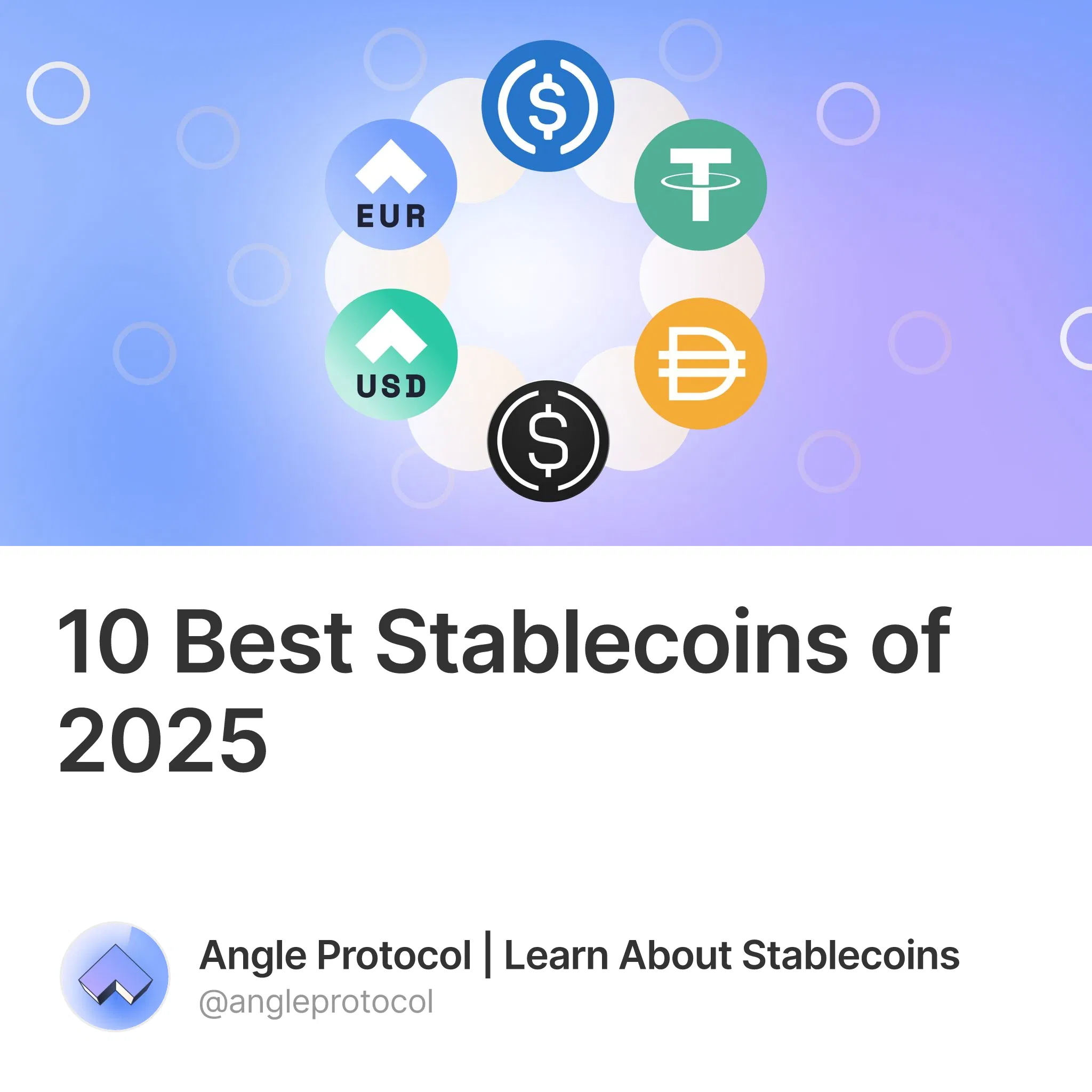 Angle Protocol | Learn About Stablecoins | 10 Best Stablecoins of 2025