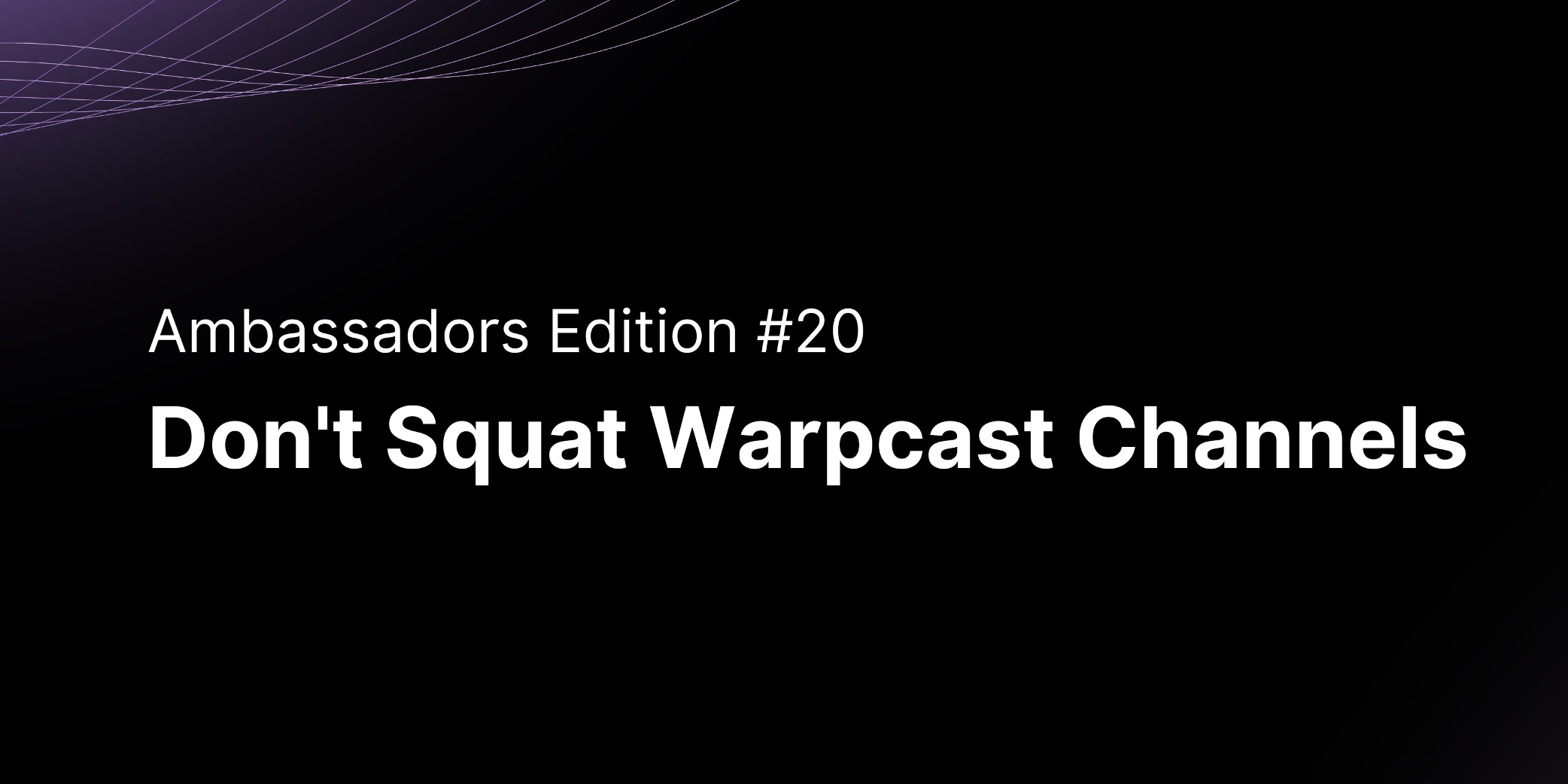 Don't Squat Warpcast Channels