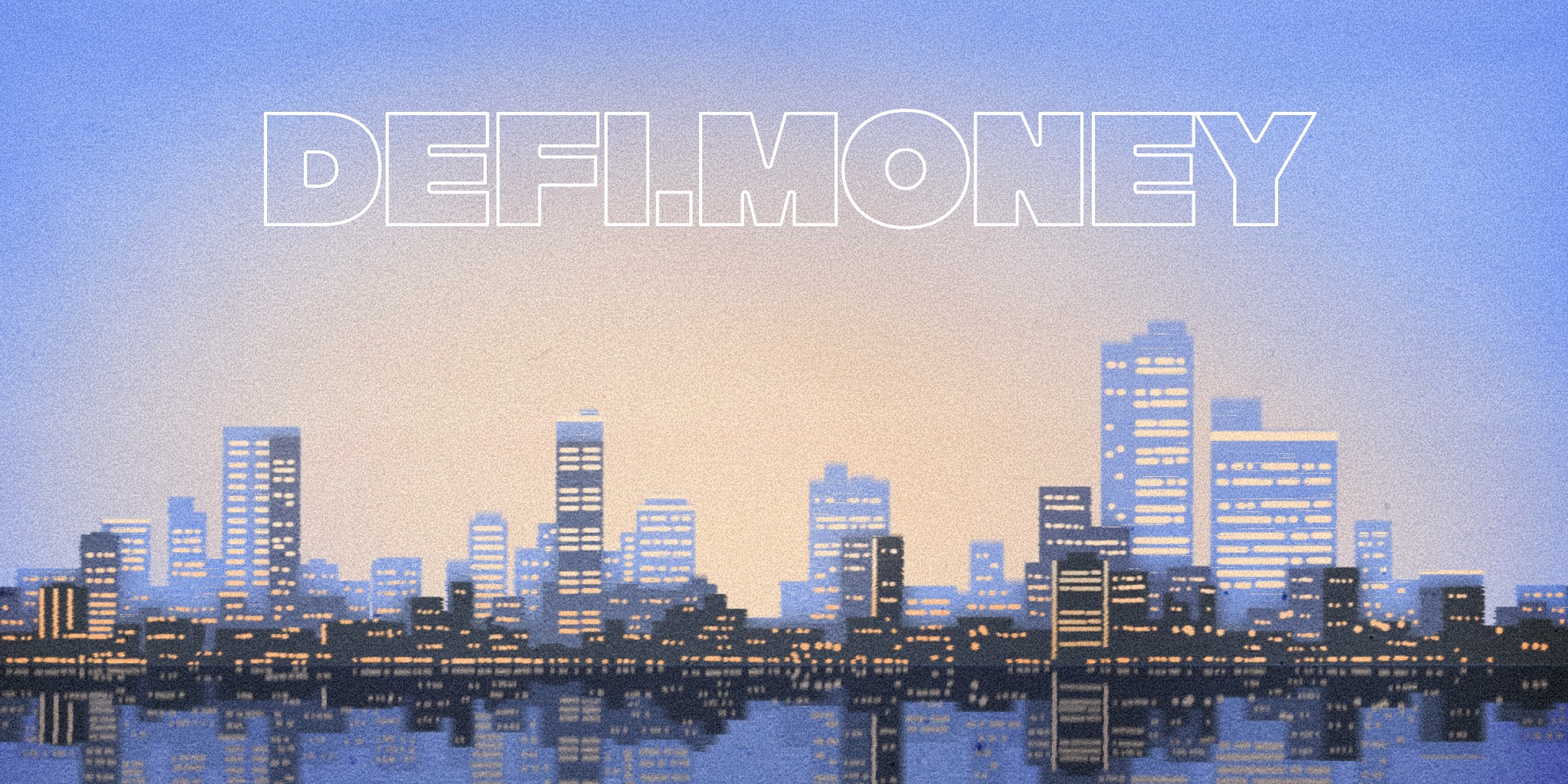 Introducing defi.money