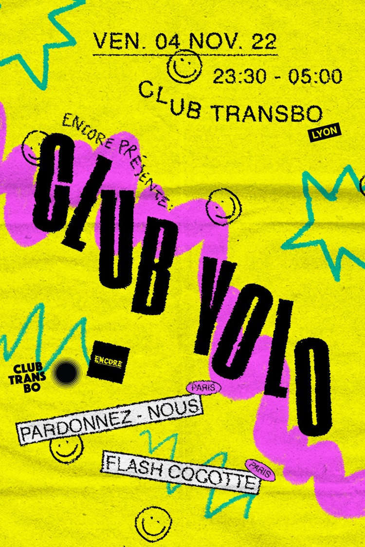Encore : Club Yolo | pass Culture