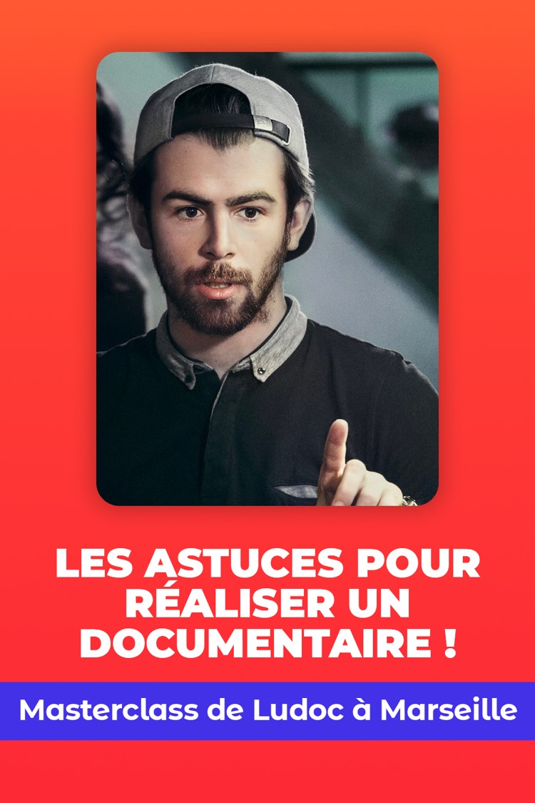 Masterclass de Ludoc : les astuces pour réaliser un documentaire ! | pass Culture