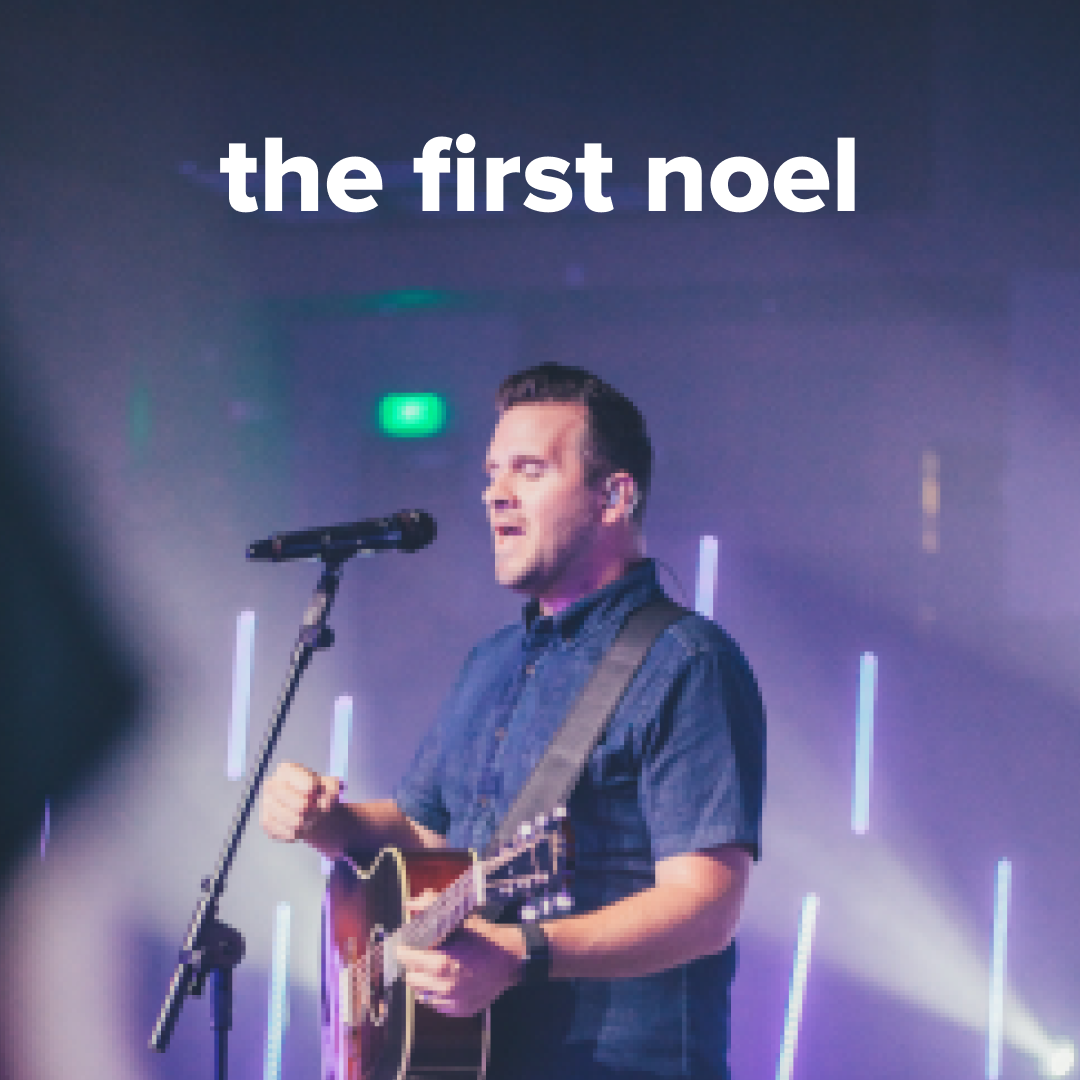 Popular Versions of "The First Noel" - PraiseCharts