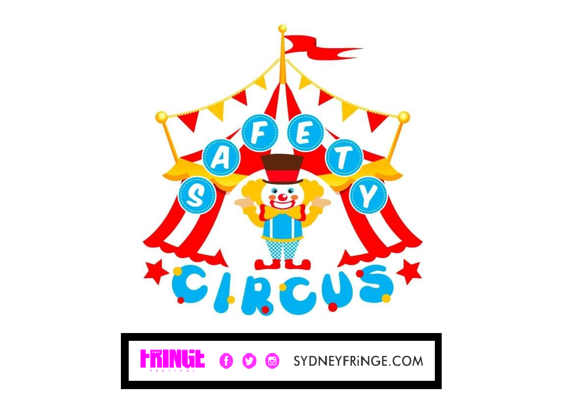 Safety Circus: aiming to empower by Hannah Barn - Pozible