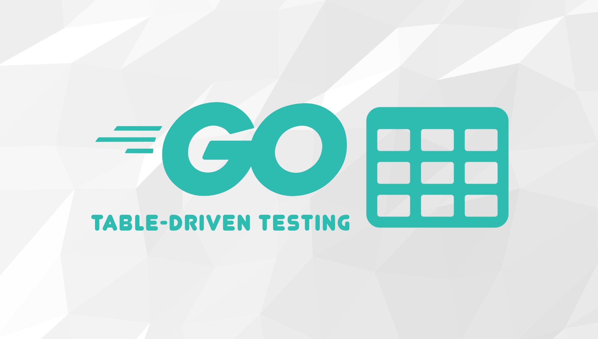A Deep Dive Into Table Driven Testing In Golang Adler Hsieh Ruby 