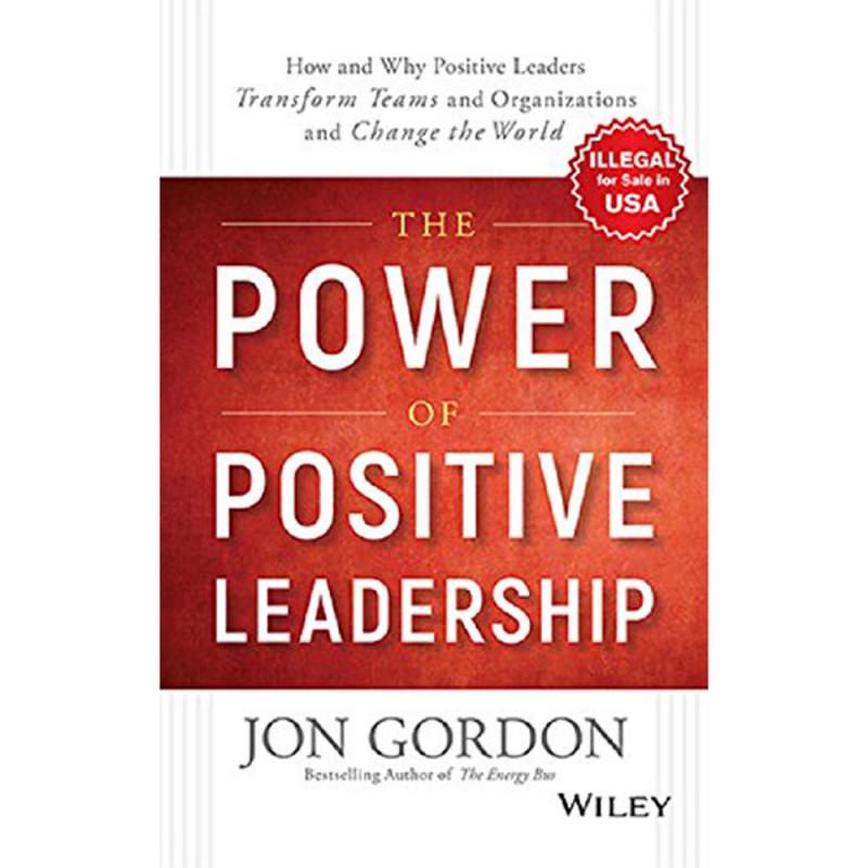 Best deals for The Power of Positive Leadership by Jon Gordon in Nepal ...