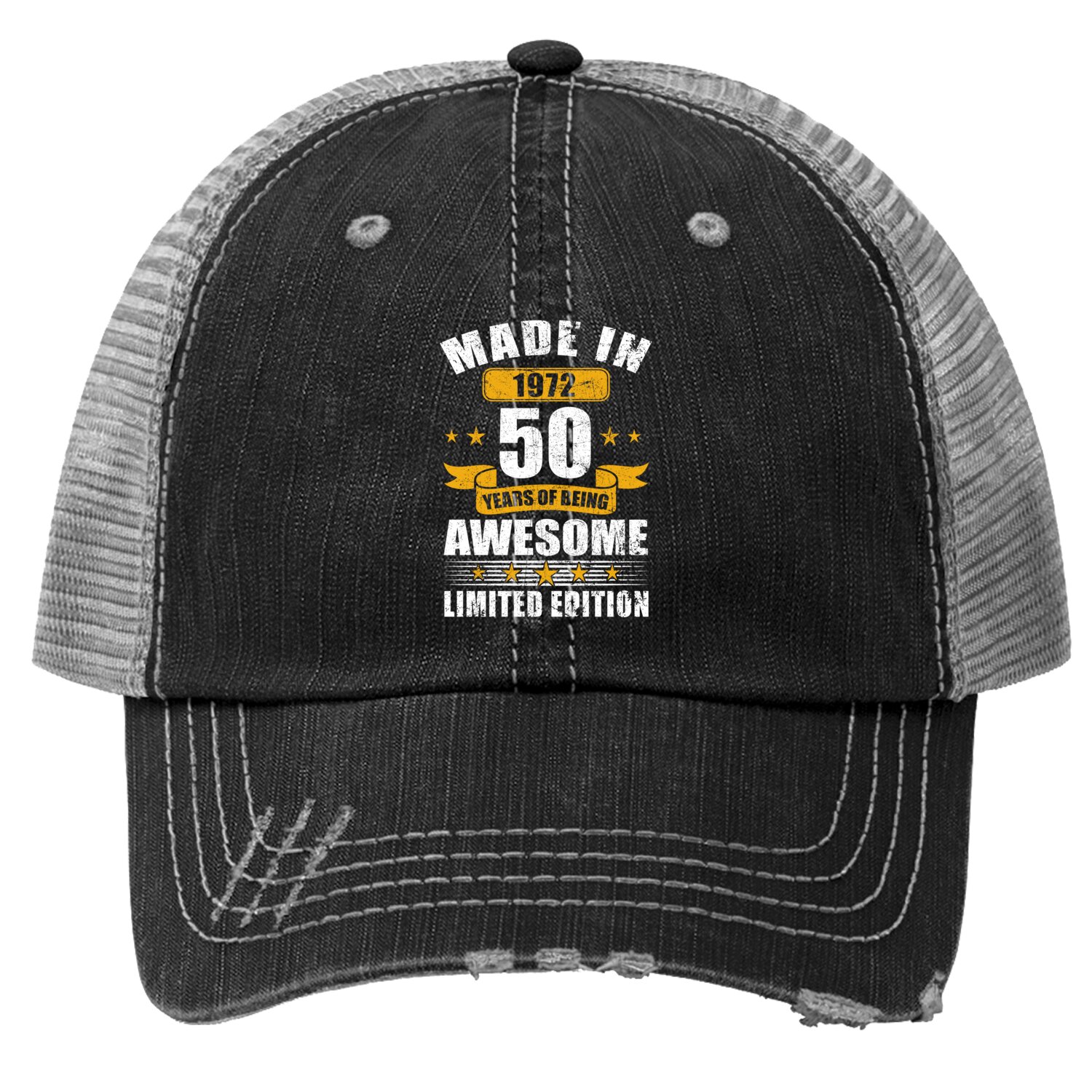 50 Year Old Made In 1972 Limited Edition 50th Birthday Trucker Hats