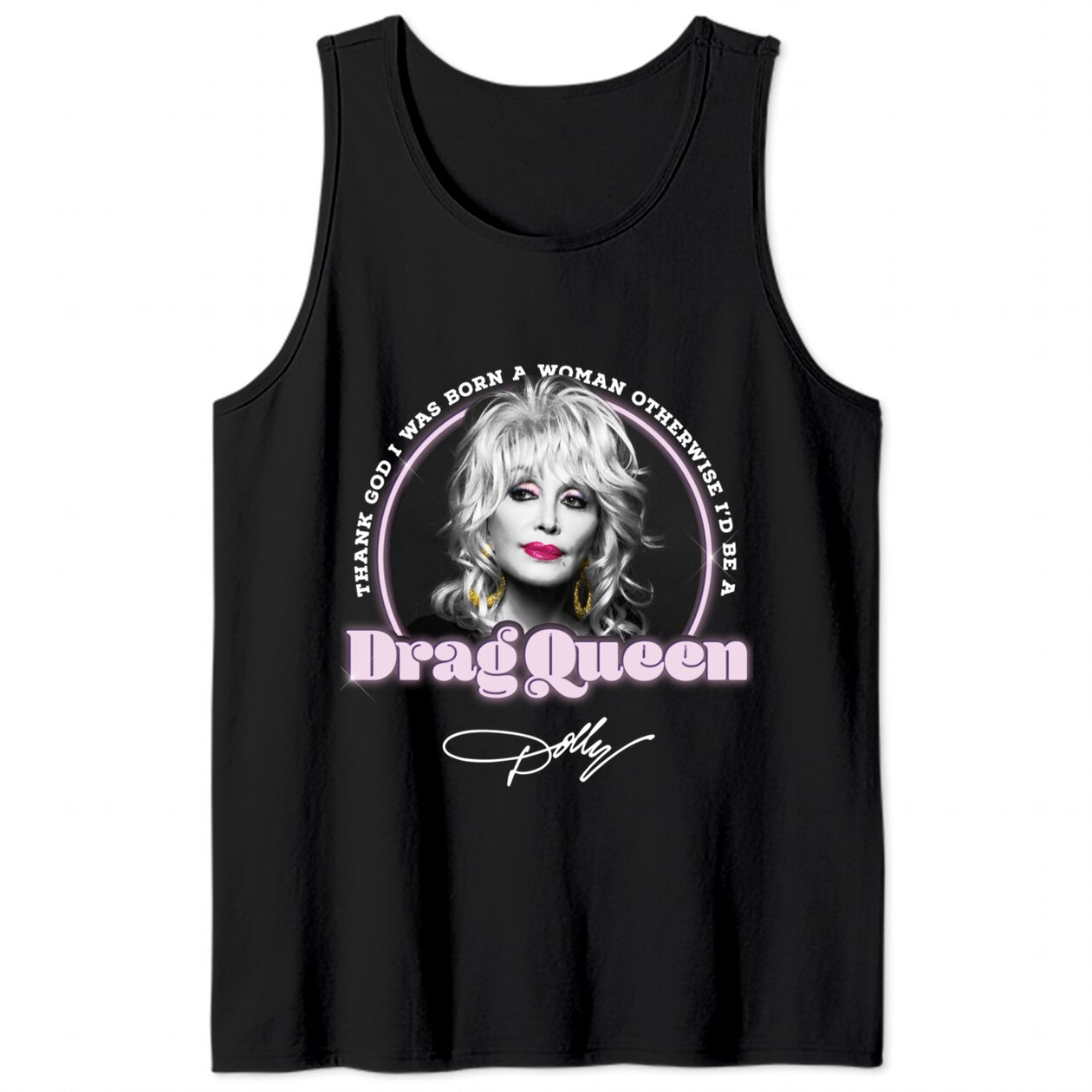 Dolly Parton Drag Queen Tank Tops