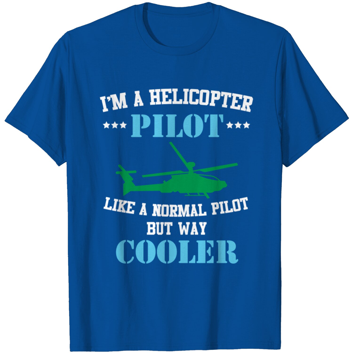 Funny Helicopter Pilot Gag T Shirt