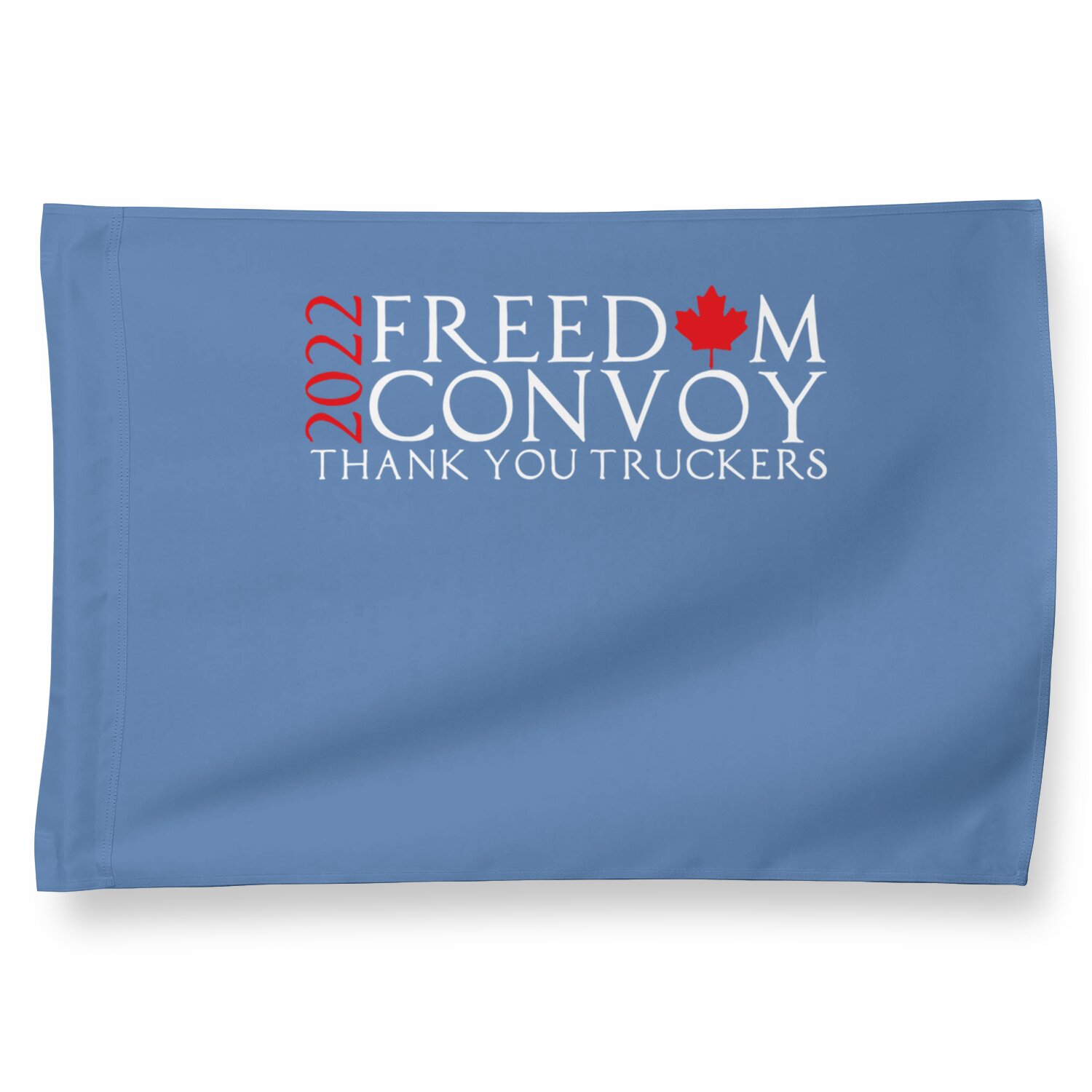 Freedom Convoy 2022 House Flags