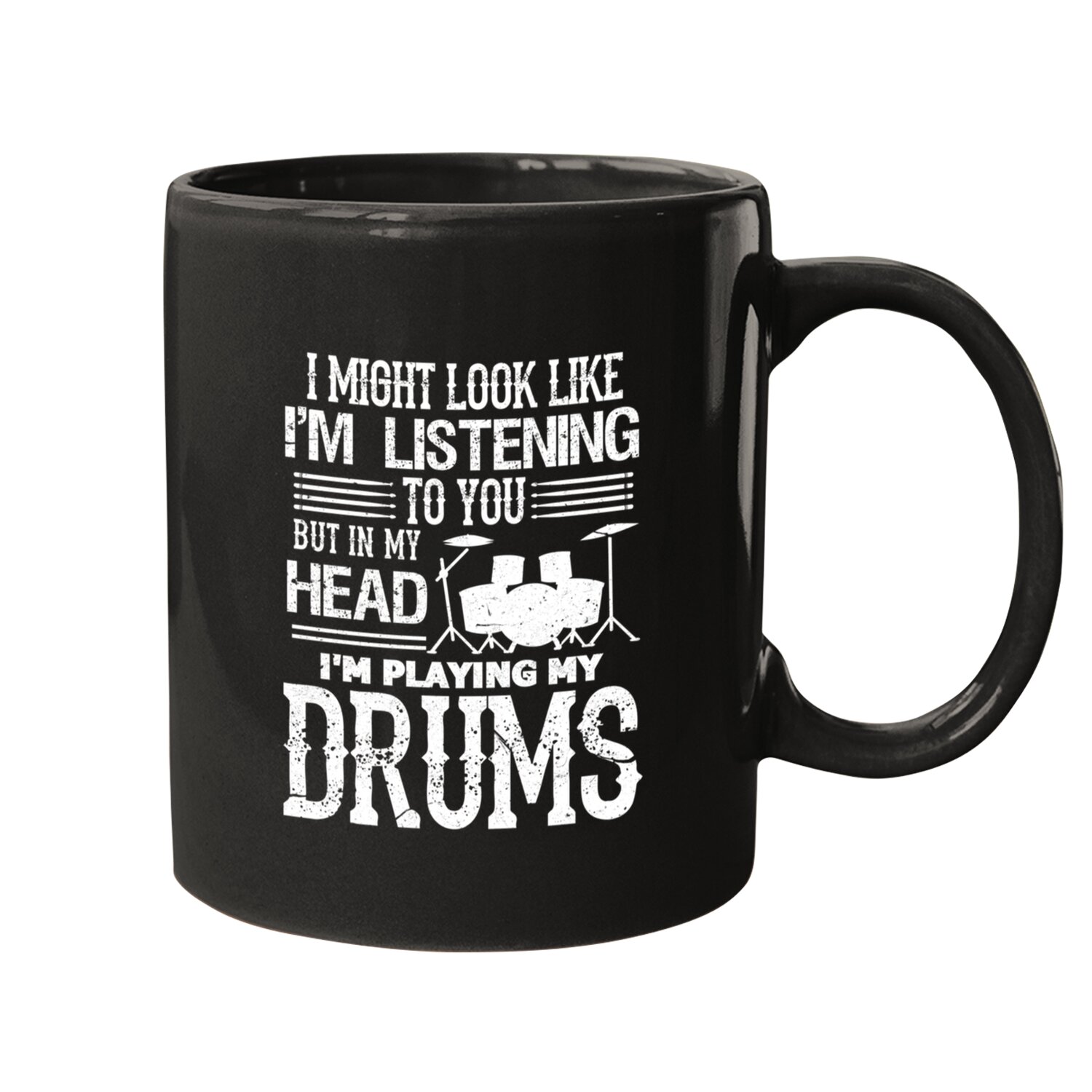 In My Head I'm Playing My Drums Funny Drummer Mugs Designed & Sold By ...