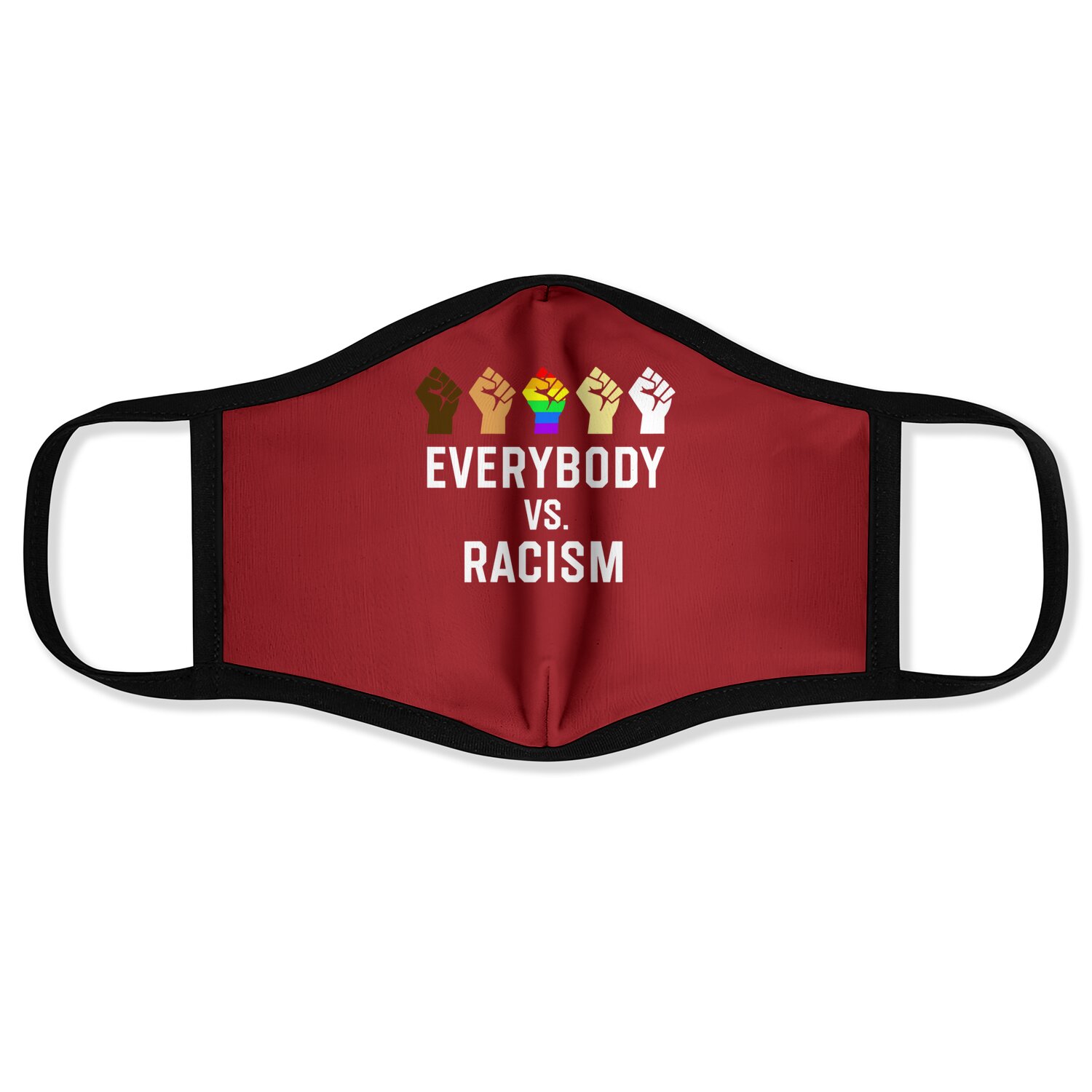 Everybody Vs Racism Civil Rights Anti Racist BLM Face Masks