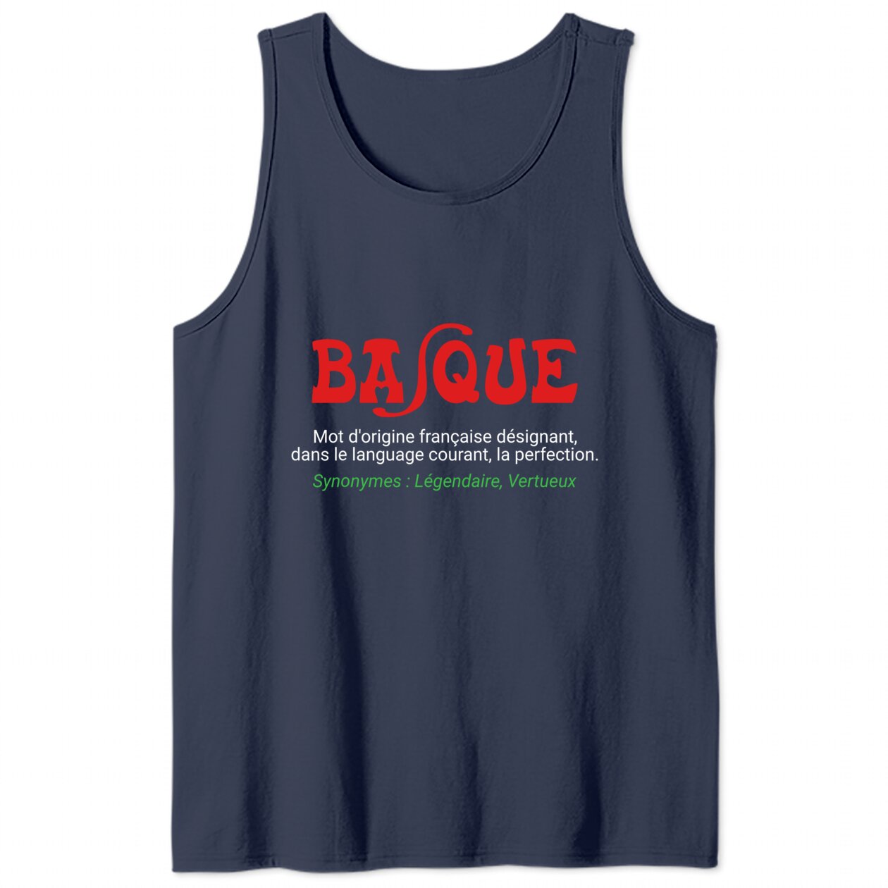 Pays Basque Definition Drole Humour Débardeur Unisex Unisex