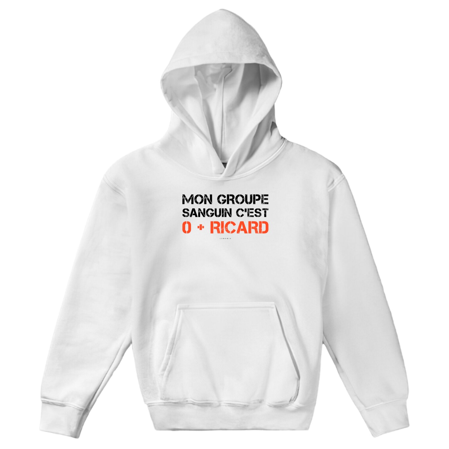 Groupe Sanguin C'est 0 + Ricard Hoodie Enfant | Printerval France