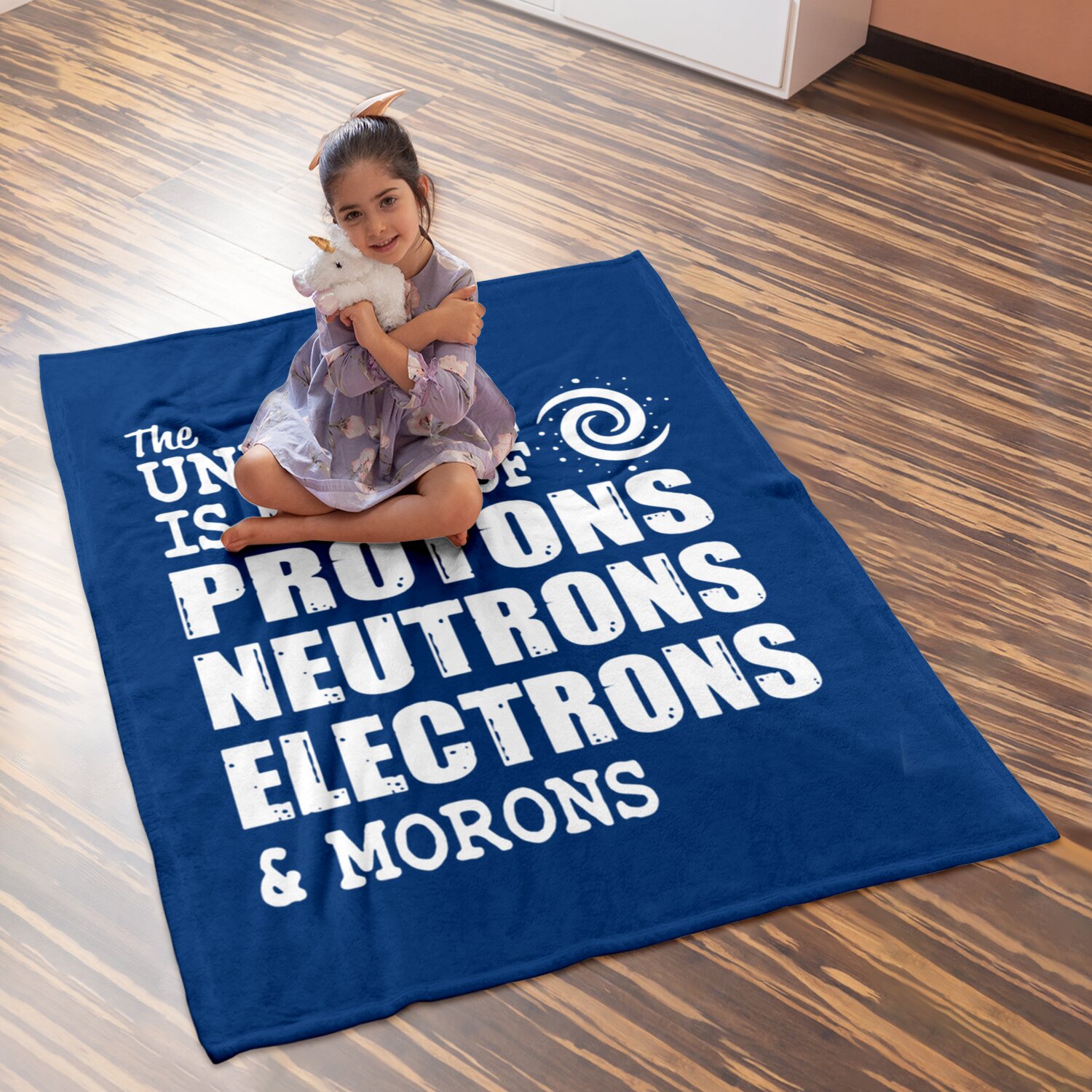 The Universe Is Made Of Protons Neutron Electron And Morons - Universe ...