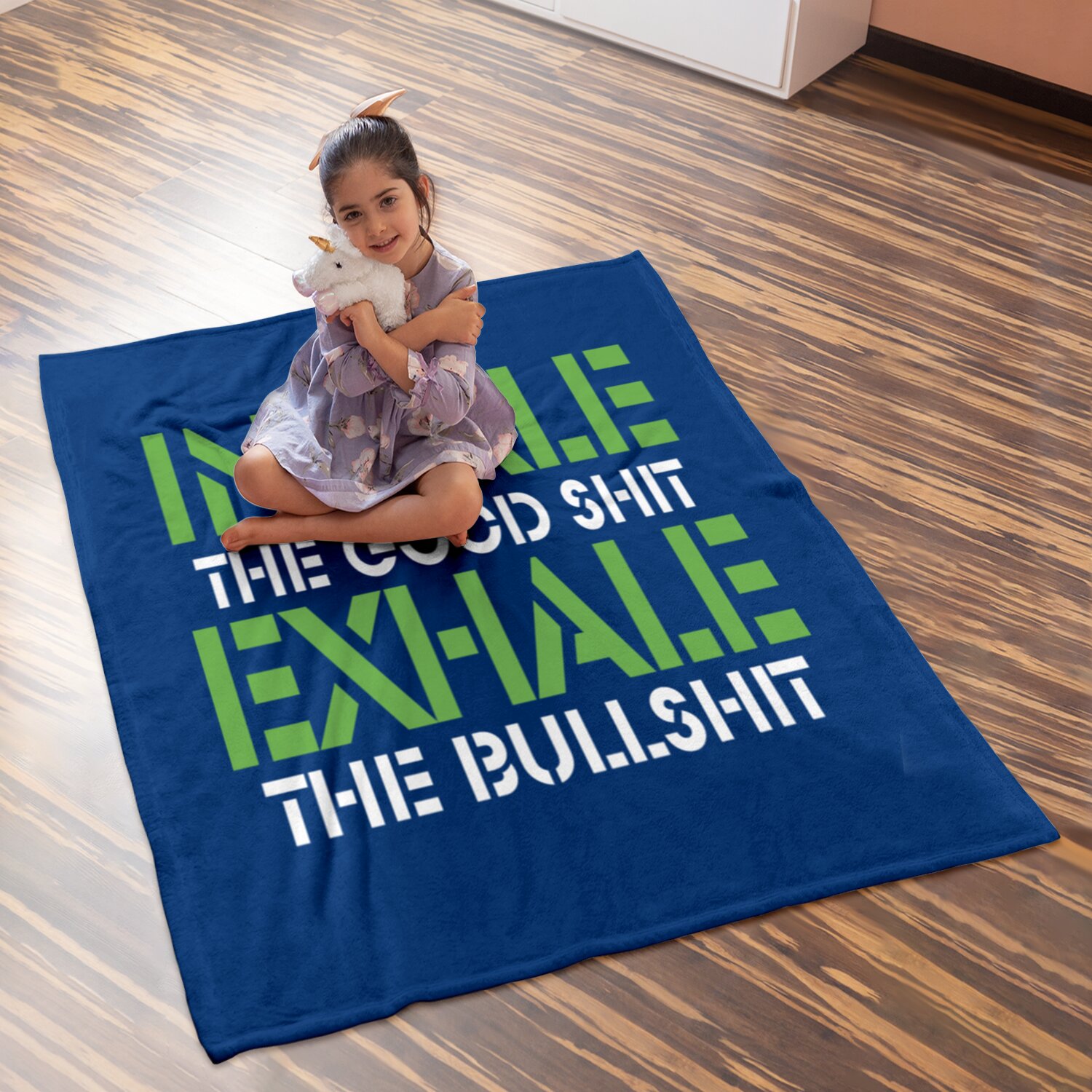 Inhale The Good Shit Exhale The BullShit Baby Blankets
