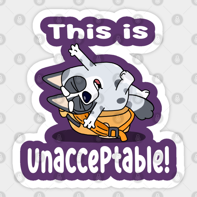 Unacceptable - Bluey Cartoon - Sticker