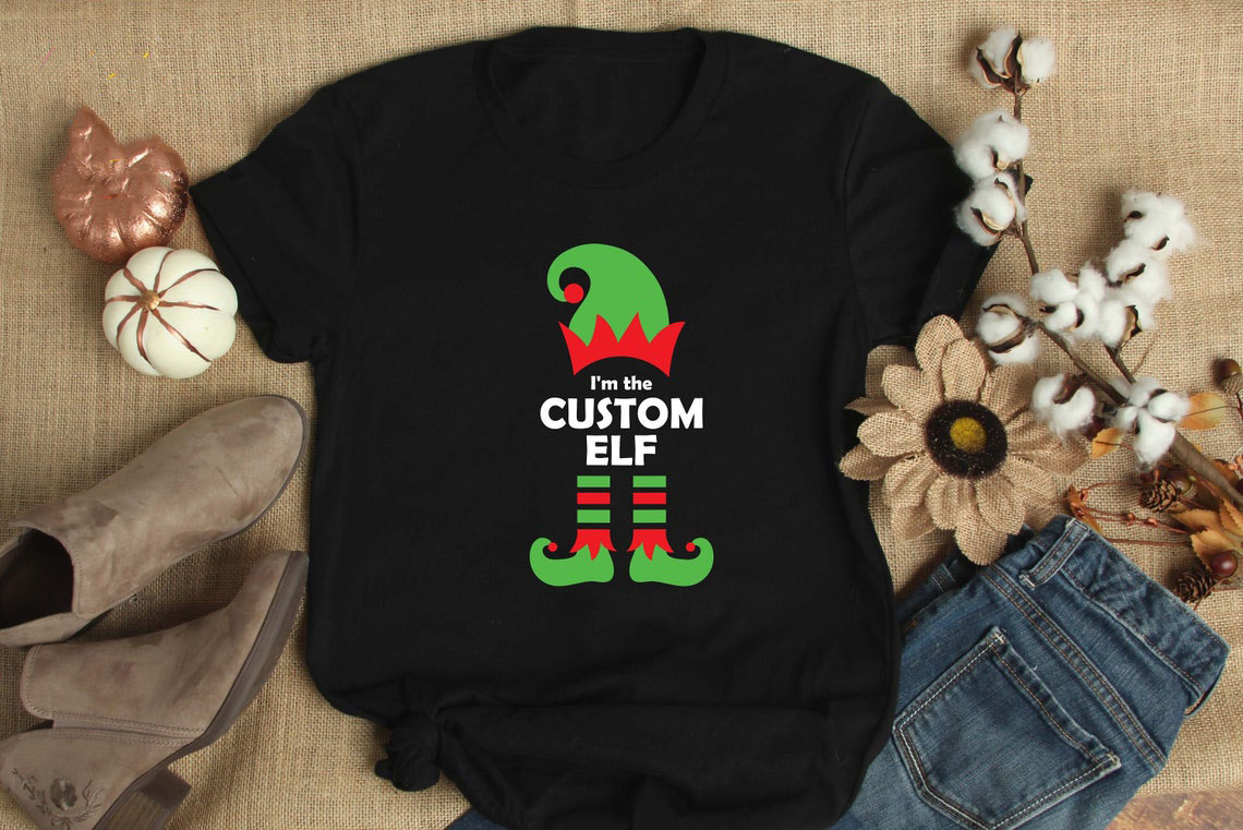 Custom Elf I Am The Custom Elf T-Shirt