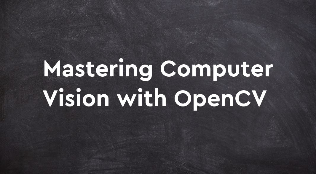 Mastering Computer Vision with OpenCV | Procodebase Mastering Computer Vision with OpenCV | Procodebase